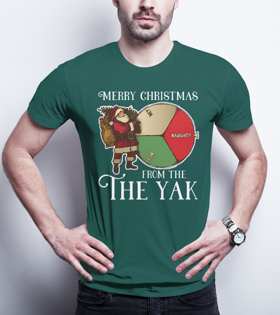 Merry Christmas From The Yak Santa's Naughty Nice Wheel T-Shirt