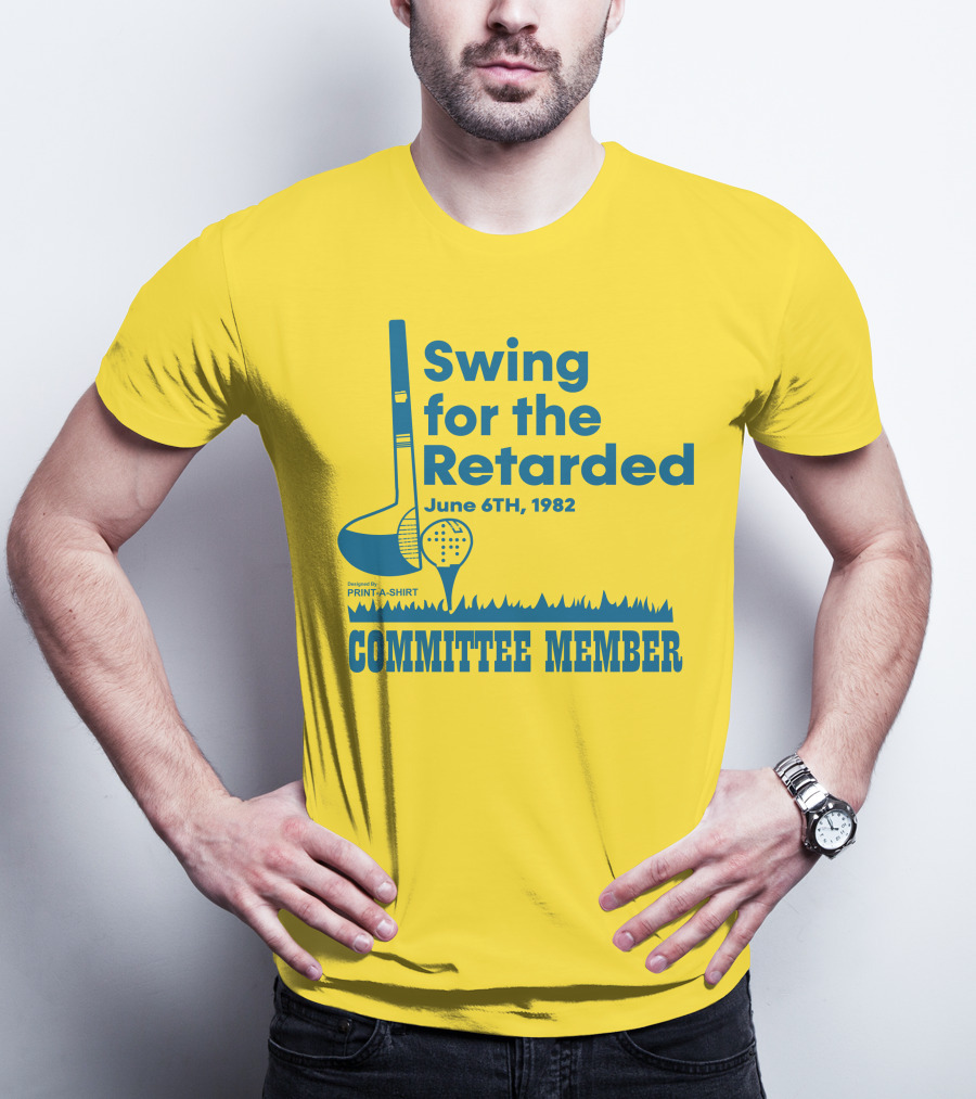 Swing For The Retarded June 6TH, 1982 Committee Member Golf Event T-Shirt