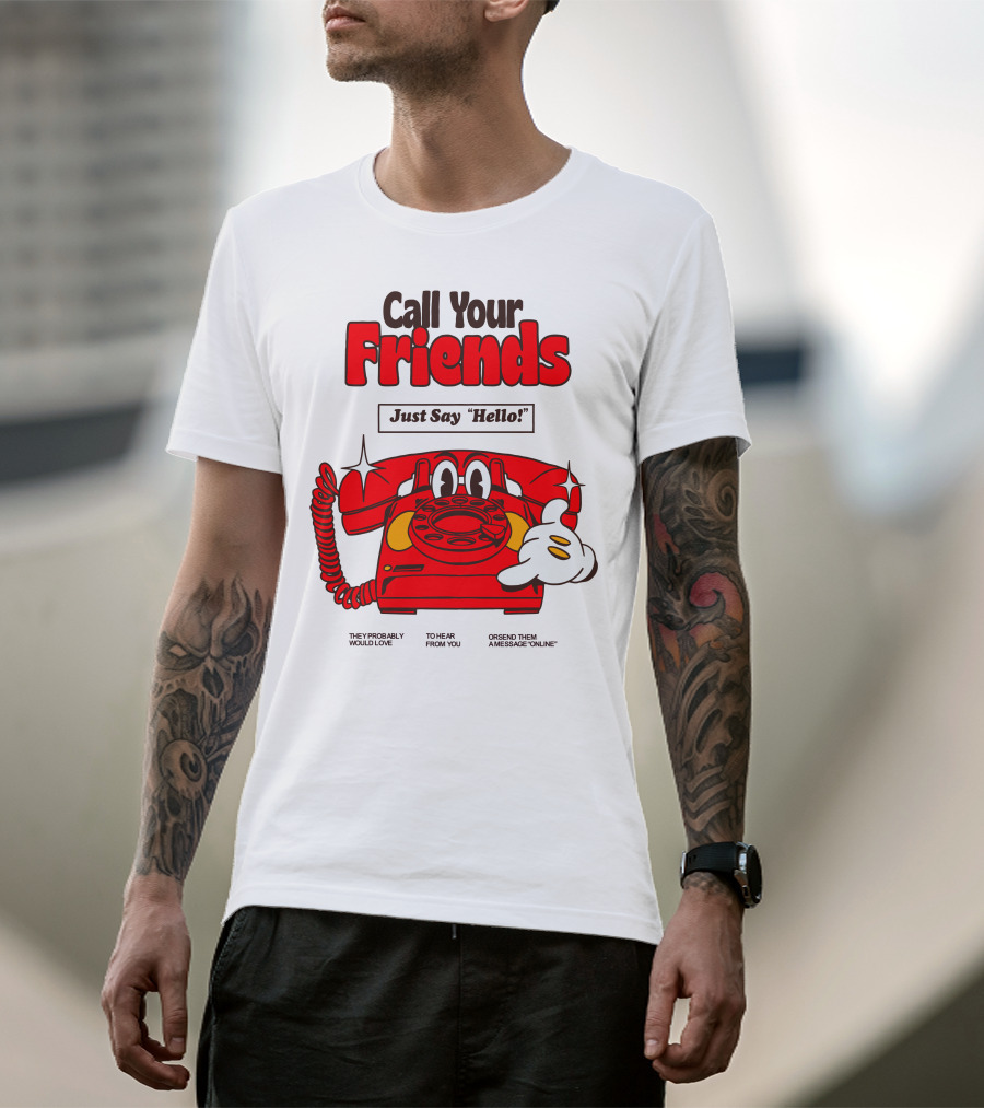 Call Your Friends Just Say Hello Retro Cartoon Telephone Message T-Shirt