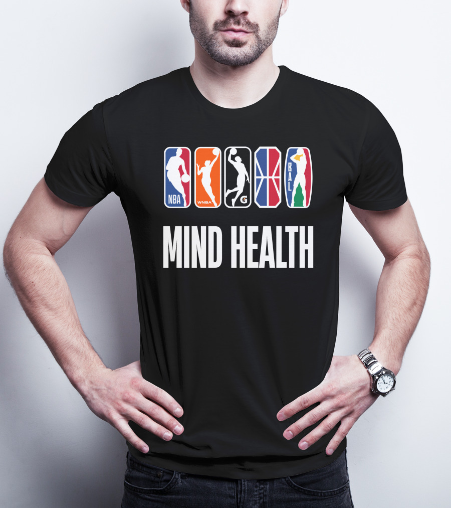 Mind Health NBA WNBA G League BAL T-Shirt