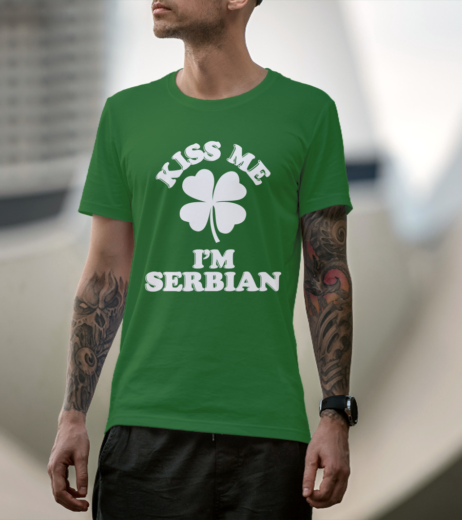 Kiss Me I’m Serbian Four-Leaf Clover St. Patrick’s Day T-Shirt