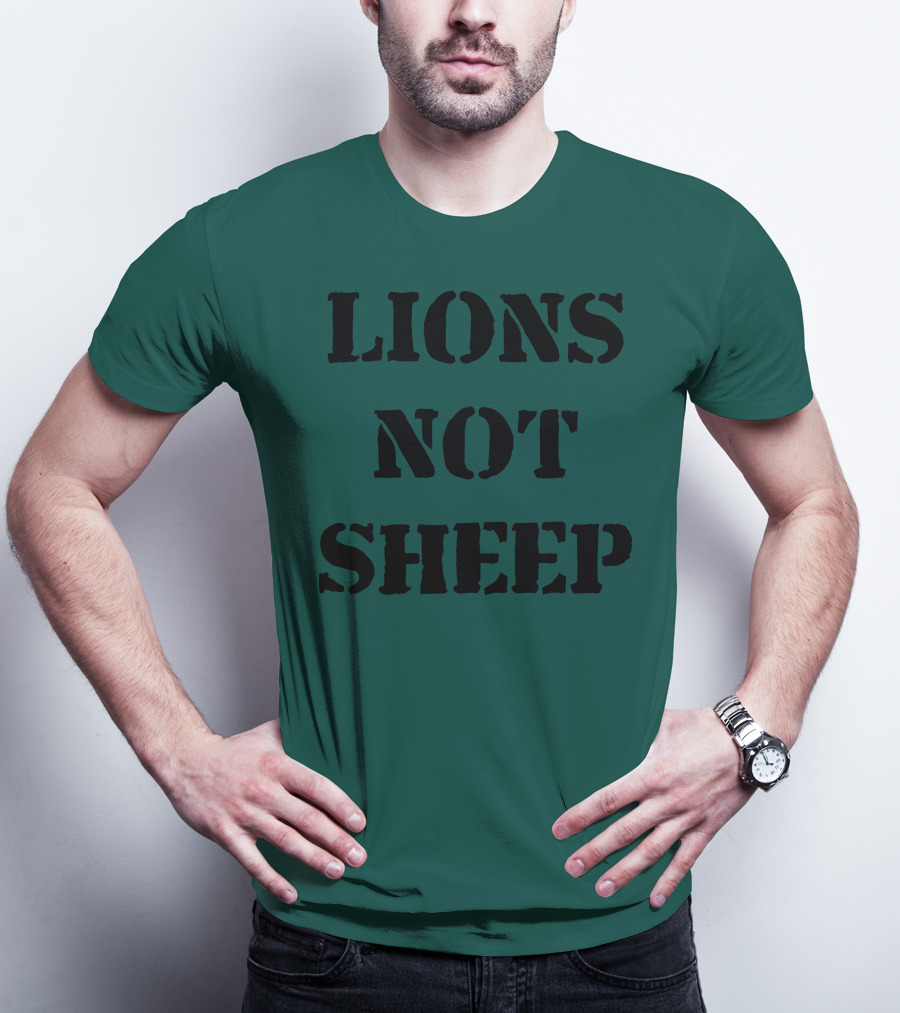 Lions Not Sheep Motivational Mindset T-Shirt