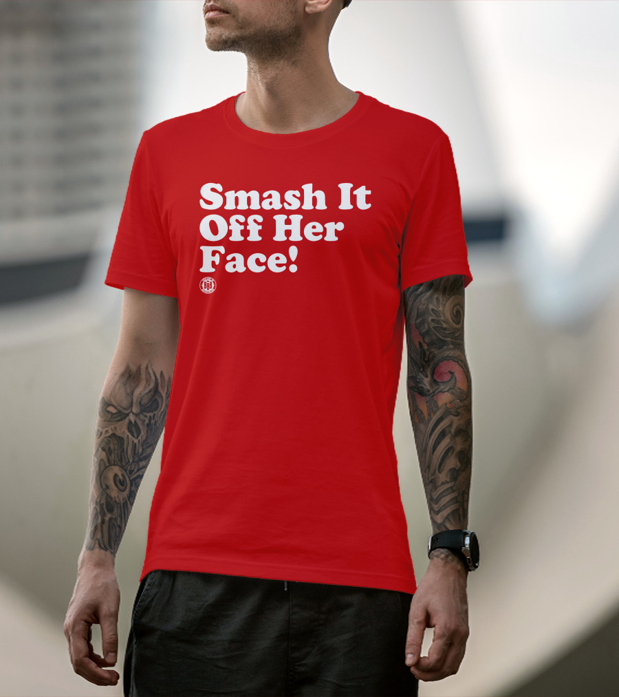 Triple B Smash It Off Her Face Red T-Shirt