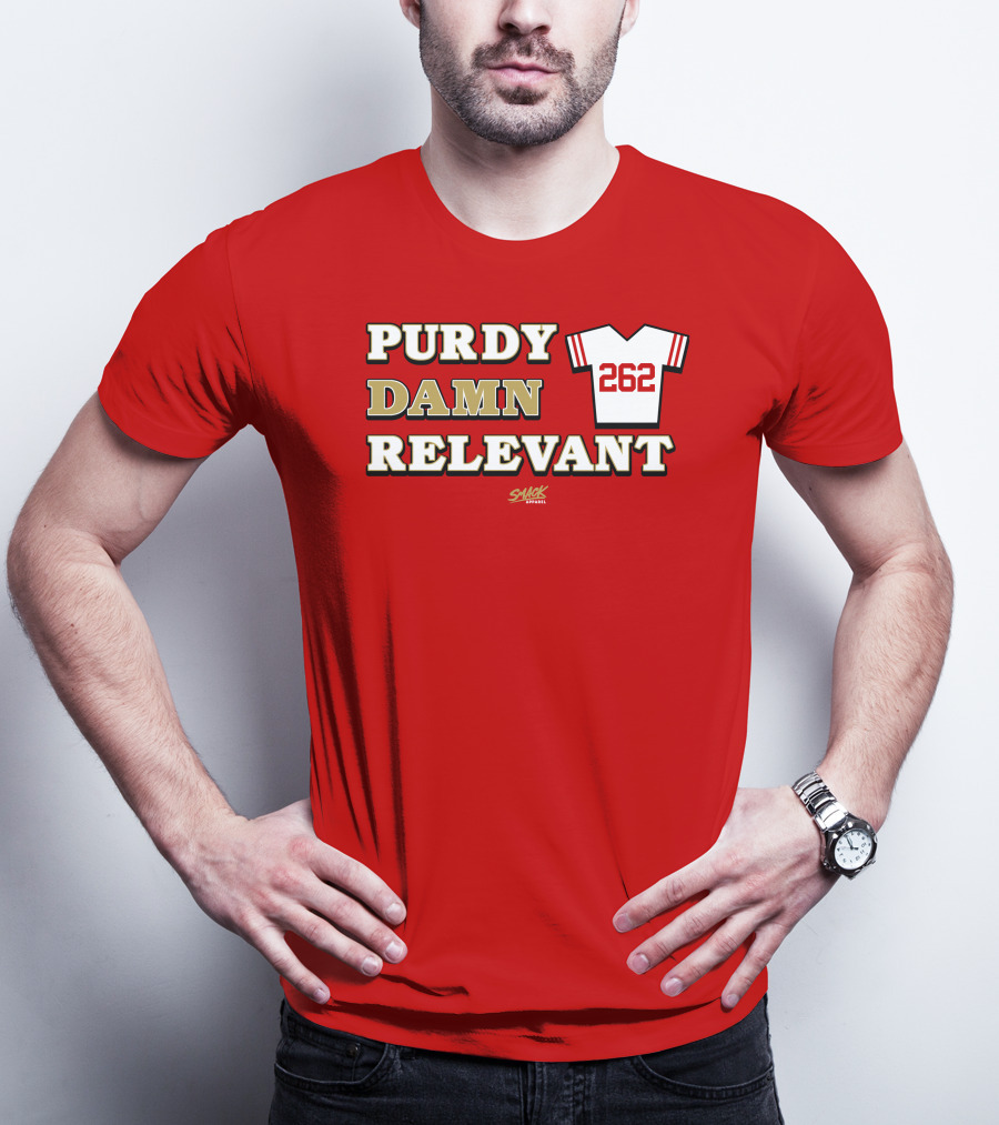 Purdy Damn Relevant 262 Football Jersey T-Shirt