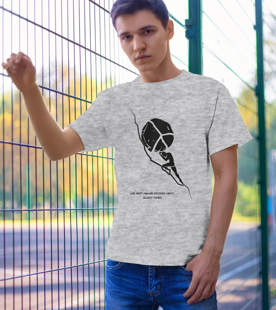One Must Imagine Sisyphus Happy Albert Camus Illustration With Figure Pushing Boulder T-Shirt