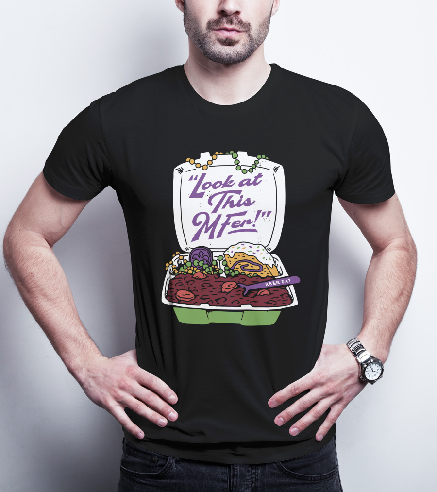 Hold The Mayo Look At This MFer RB&R Day Food Box T-Shirt