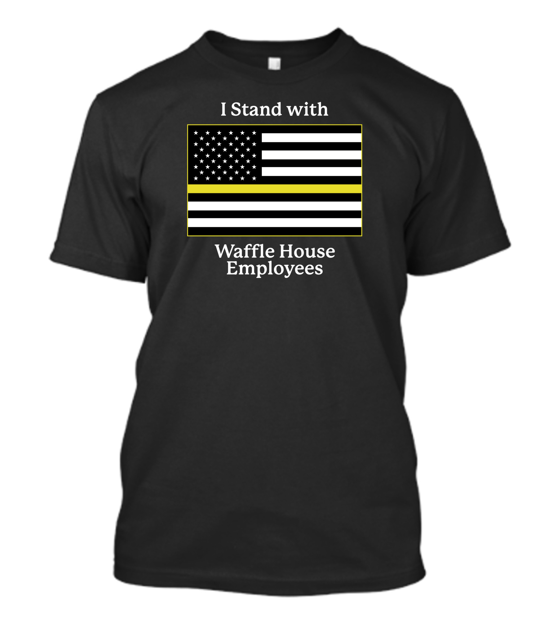 I Stand With Waffle House Employees American Flag Shitheadsteve T-Shirt