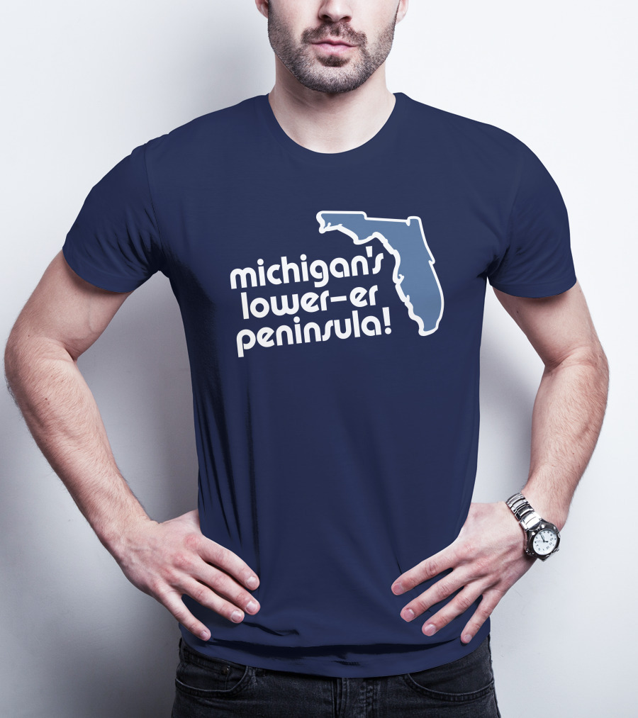 Michigan's Lower-Er Peninsula Mitten State Merch Map T-Shirt