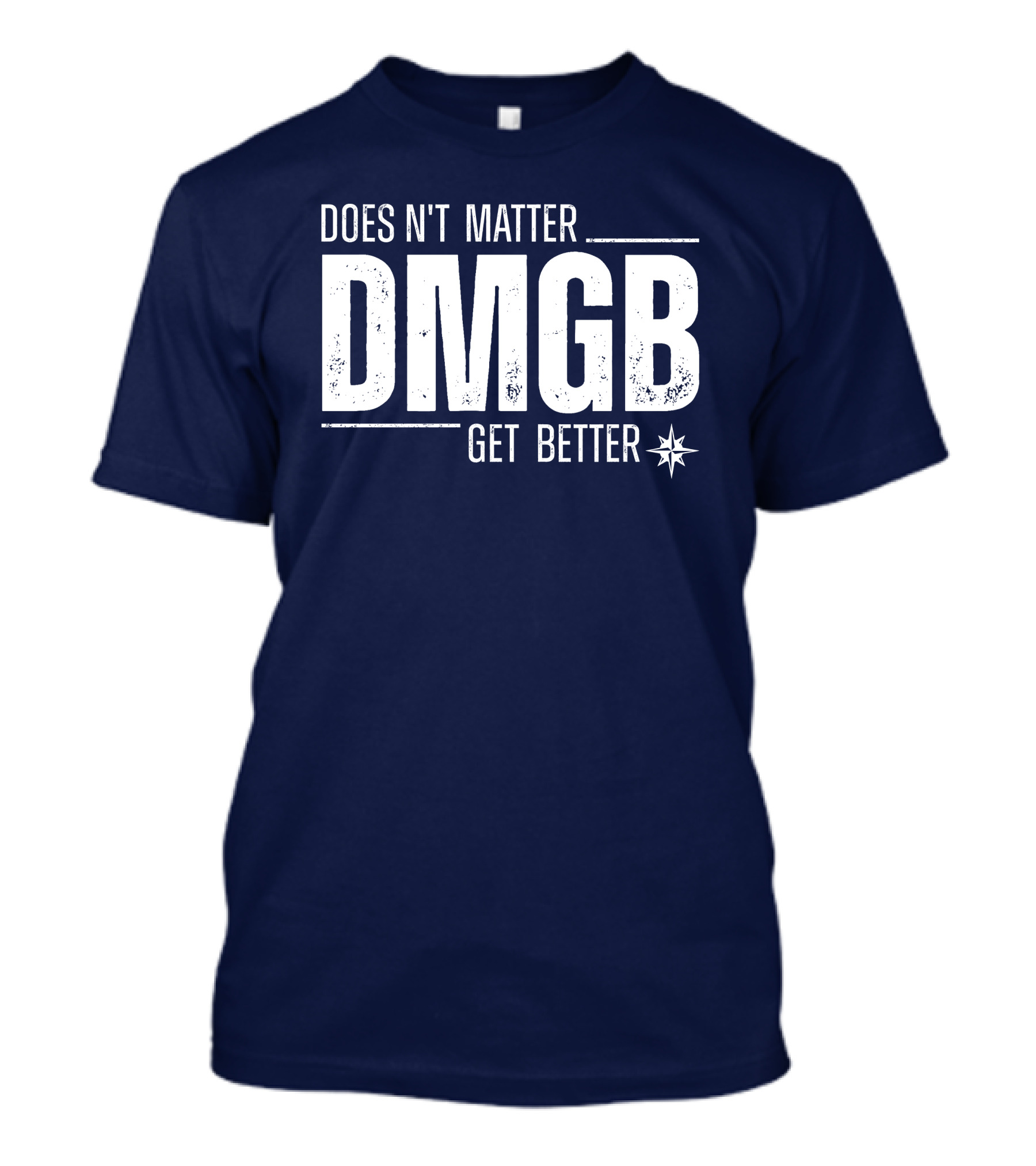 Julio Rodríguez DMGB Doesn't Matter Get Better Mariners Star T-Shirt