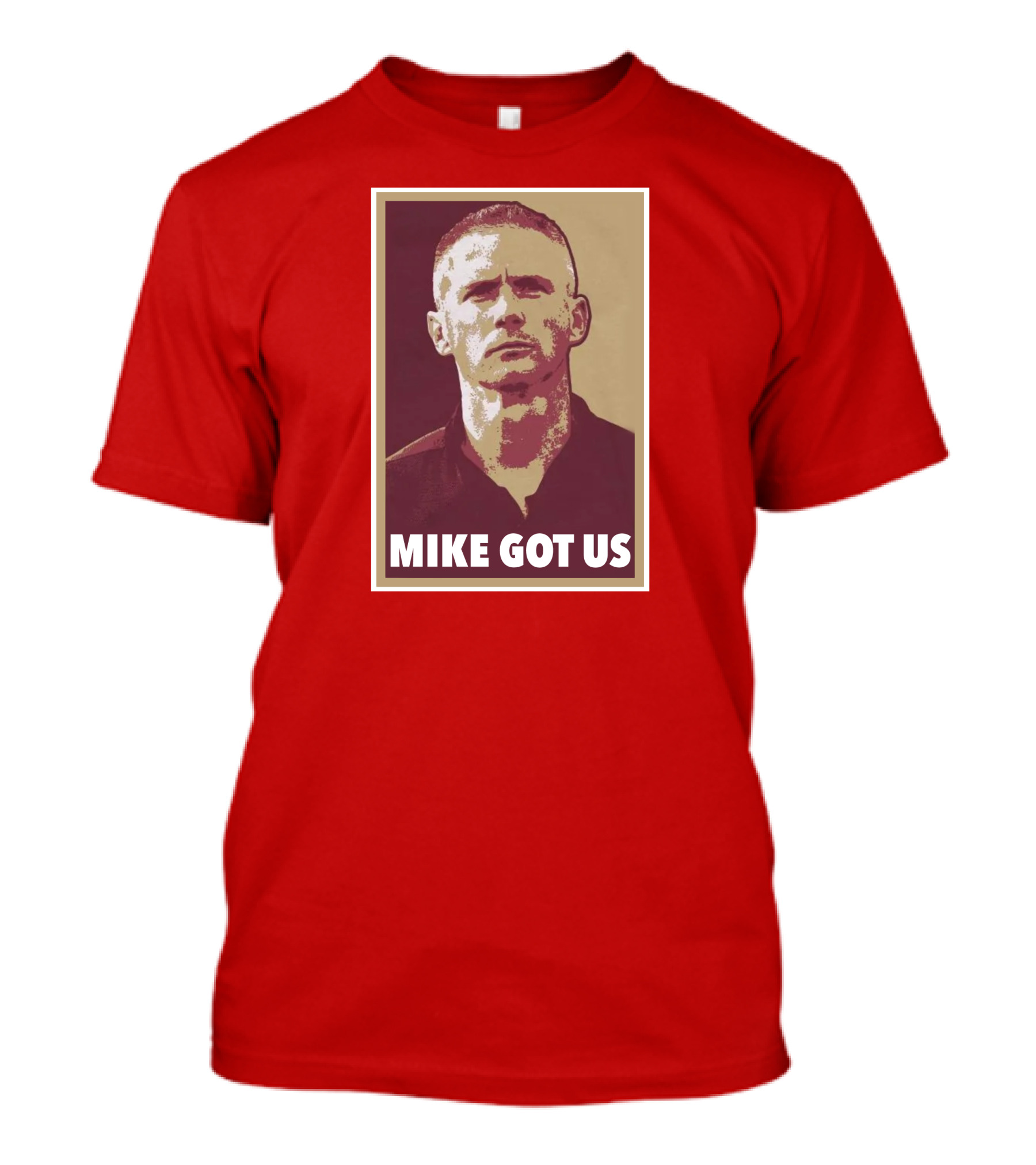 FSU Mike Got Us Coach T-Shirt
