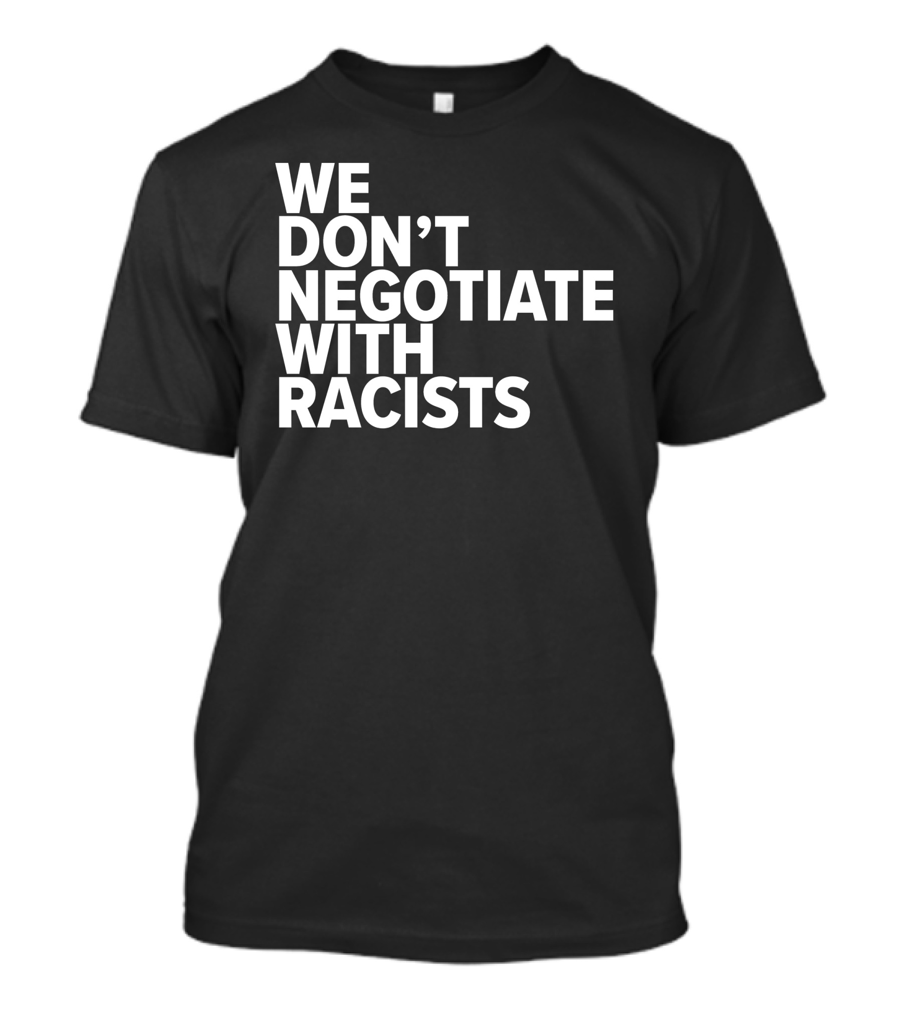 Tom Morello We Don't Negotiate With Racists T-Shirt