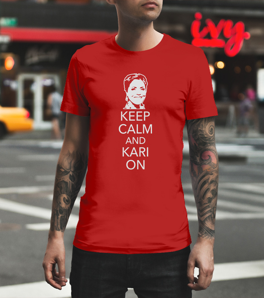 Patriottakes Keep Calm And Kari On Iconic Phrase T-Shirt
