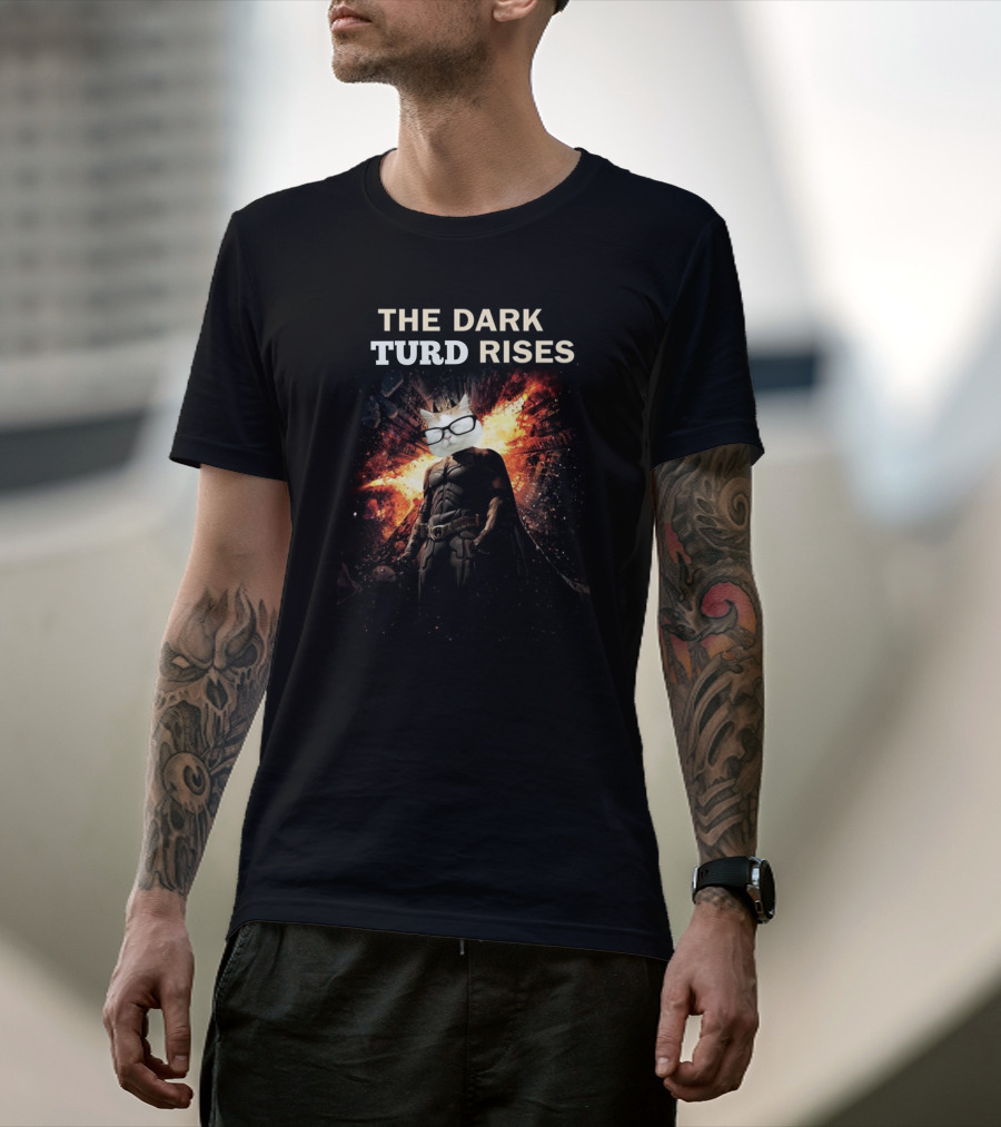 The Dark Turd Rises Catturd Batman Parody Explosion Hero Cat Glasses T-Shirt