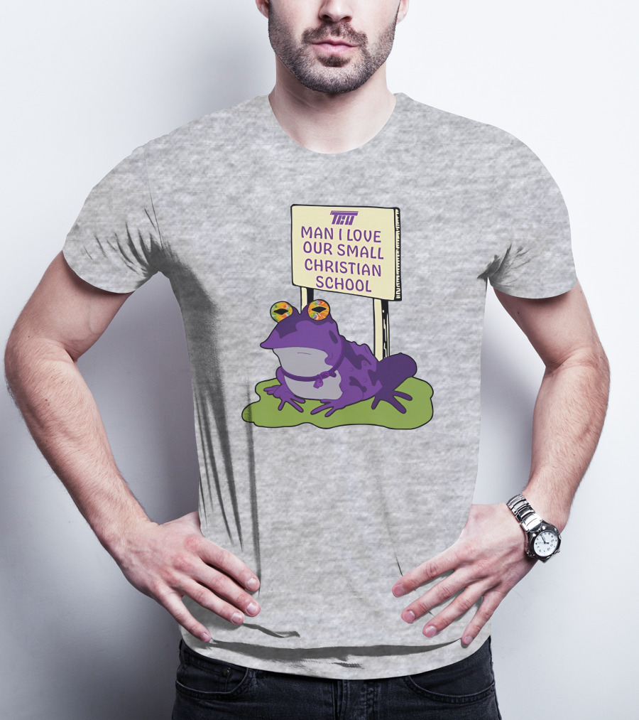 TCU Hypnotoad Man I Love Our Small Christian School Frog T-Shirt