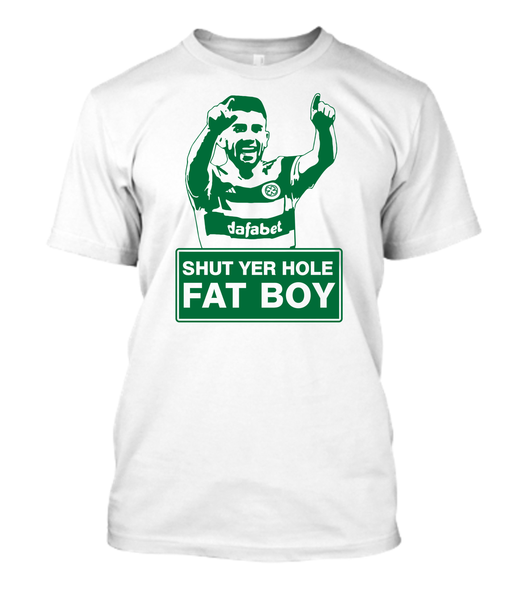 Greg Taylor Shut Yer Hole Fat Boy Celtic Football Dafabet T-Shirt