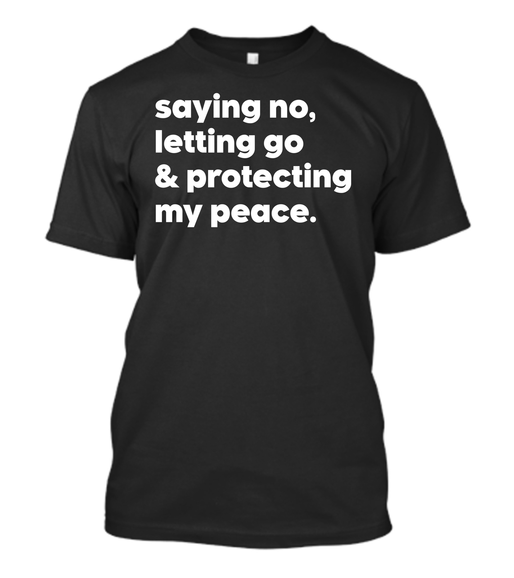 Mahogany Mommies Saying No Letting Go Protecting My Peace T-Shirt