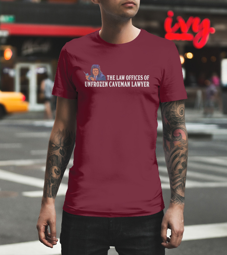 The Law Offices Of Unfrozen Caveman Lawyer Phil Hartman SNL Character Retro T-Shirt