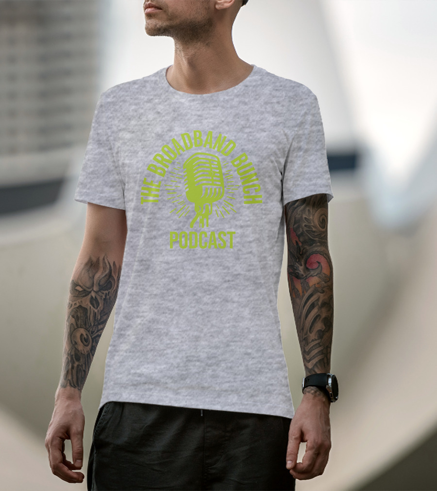 The Broadband Bunch Podcast Microphone T-Shirt