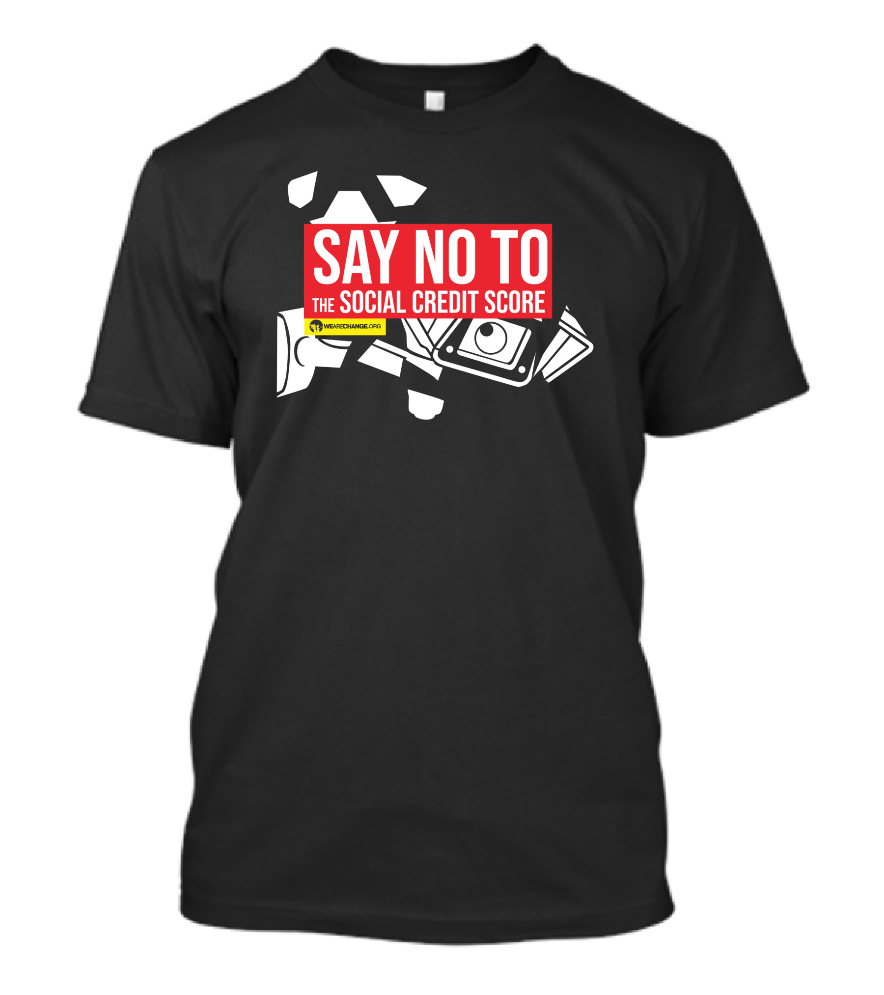 Say No To The Social Credit Score WeAreChange.org T-Shirt