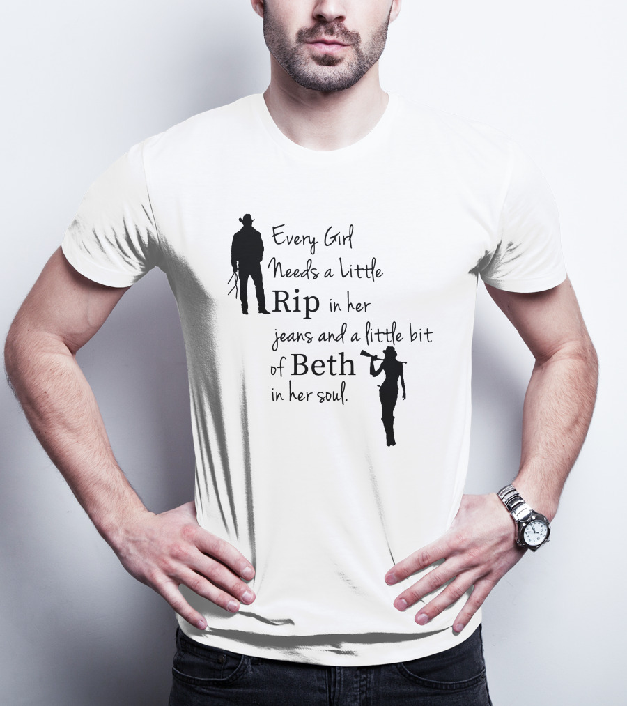 Yellowstone Season 5 Fan Every Girl Needs A Little Rip In Her Jeans And A Little Bit Of Beth In Her Soul T-Shirt