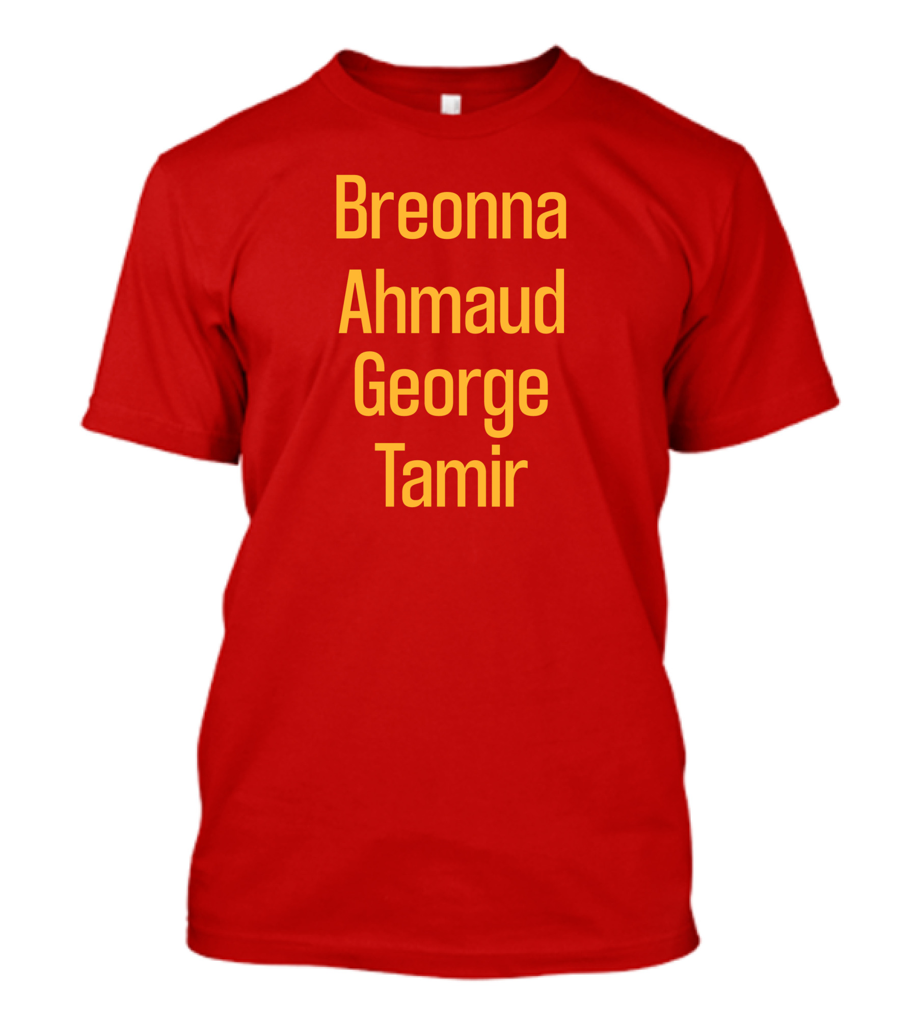 Breonna Ahmaud George Tamir Red Background T-Shirt