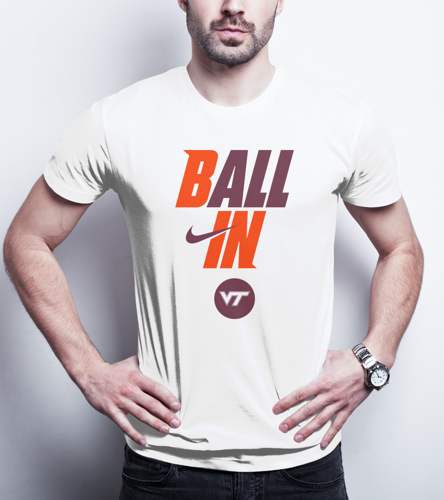 Ball In VT Virginia Tech Football T-Shirt