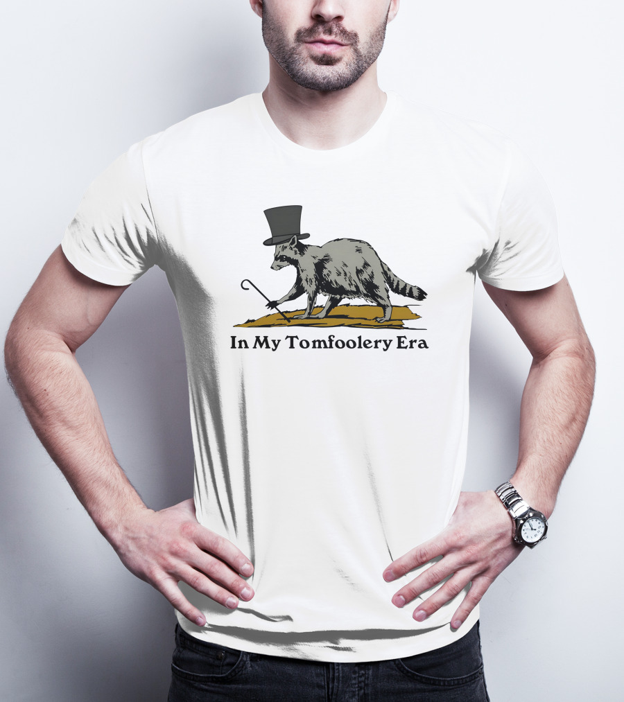 Shithead Steve Store Raccoon Top Hat Cane In My Tomfoolery Era T-Shirt