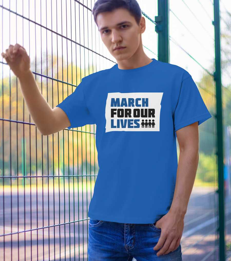 MARCH FOR OUR LIVES Protest Social Movement Iconic Text And Figures T-Shirt