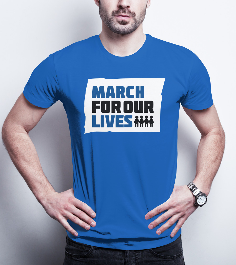MARCH FOR OUR LIVES Protest Social Movement Iconic Text And Figures T-Shirt