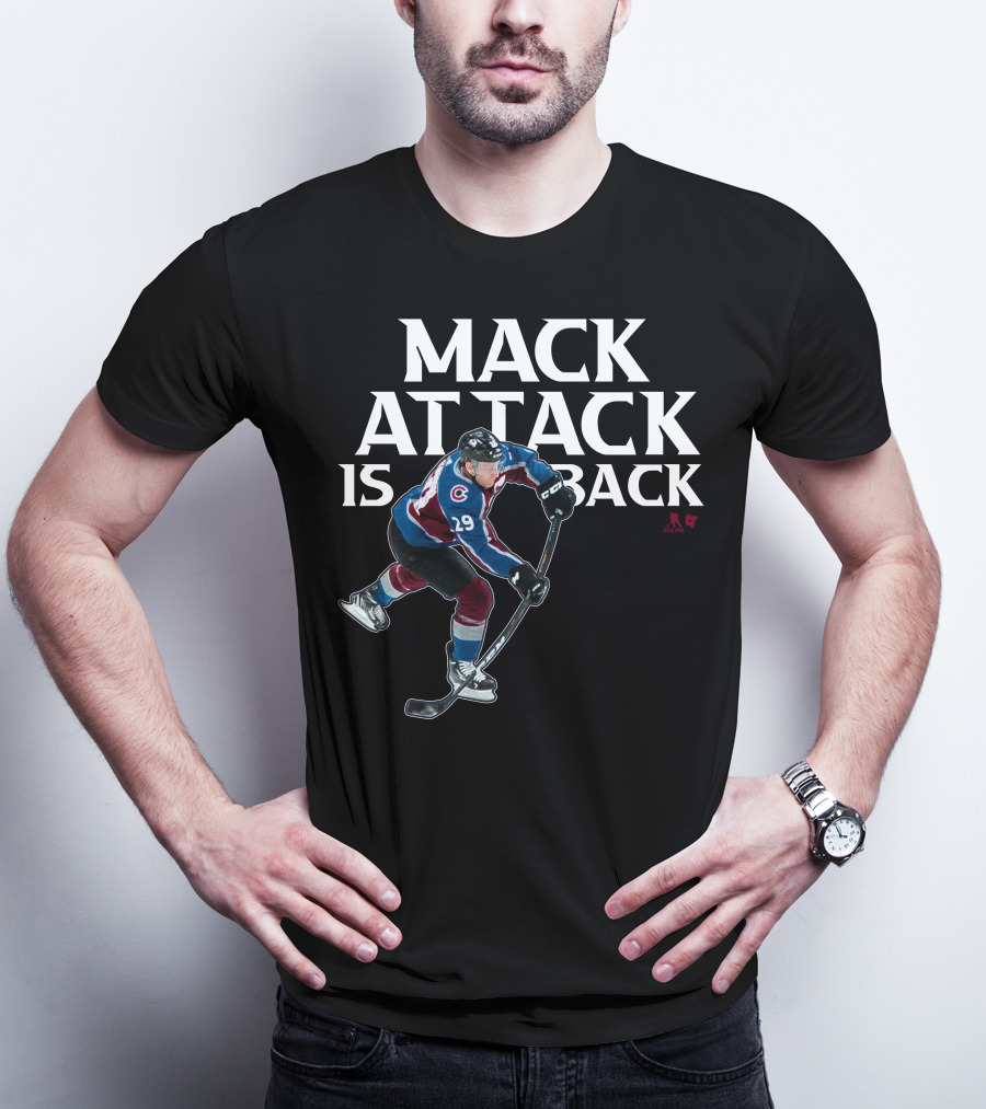 Mack Attack Is Back Nathan MacKinnon Hockey 29 T-Shirt