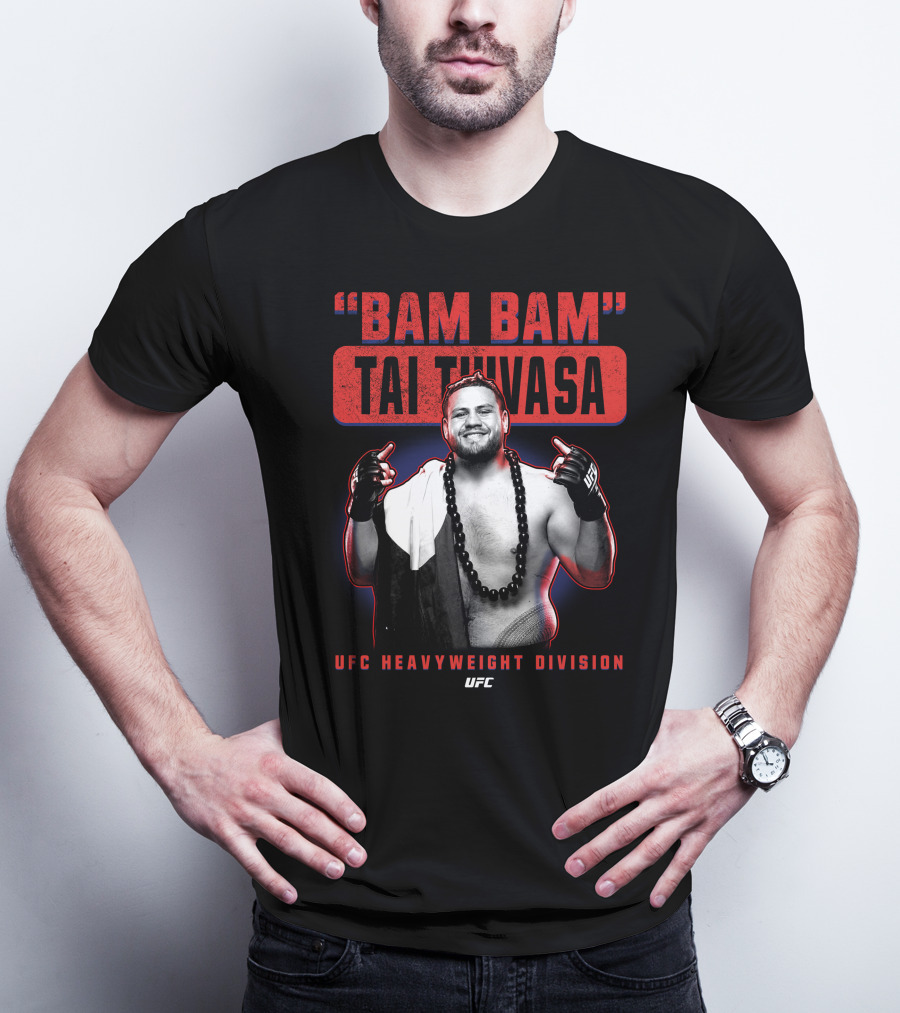 Bam Bam Tai Tuivasa UFC Heavyweight Division T-Shirt