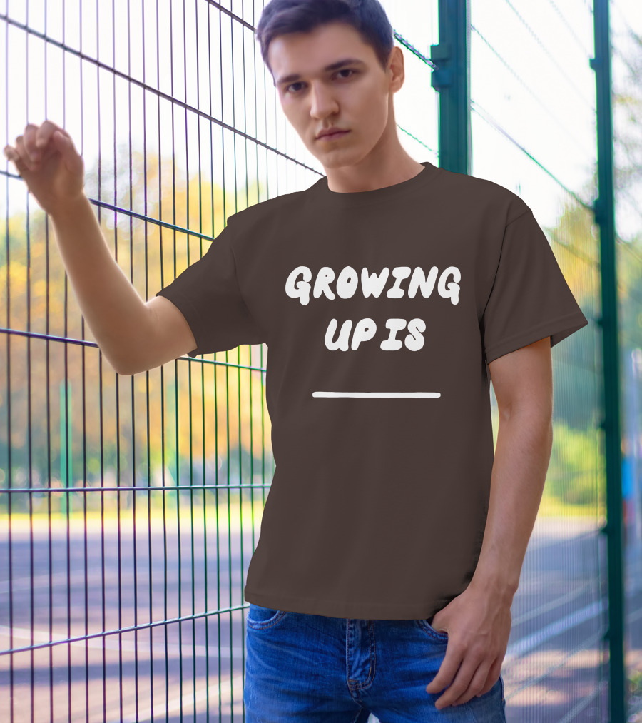 GROWING UP IS RUEL MERCH T-Shirt