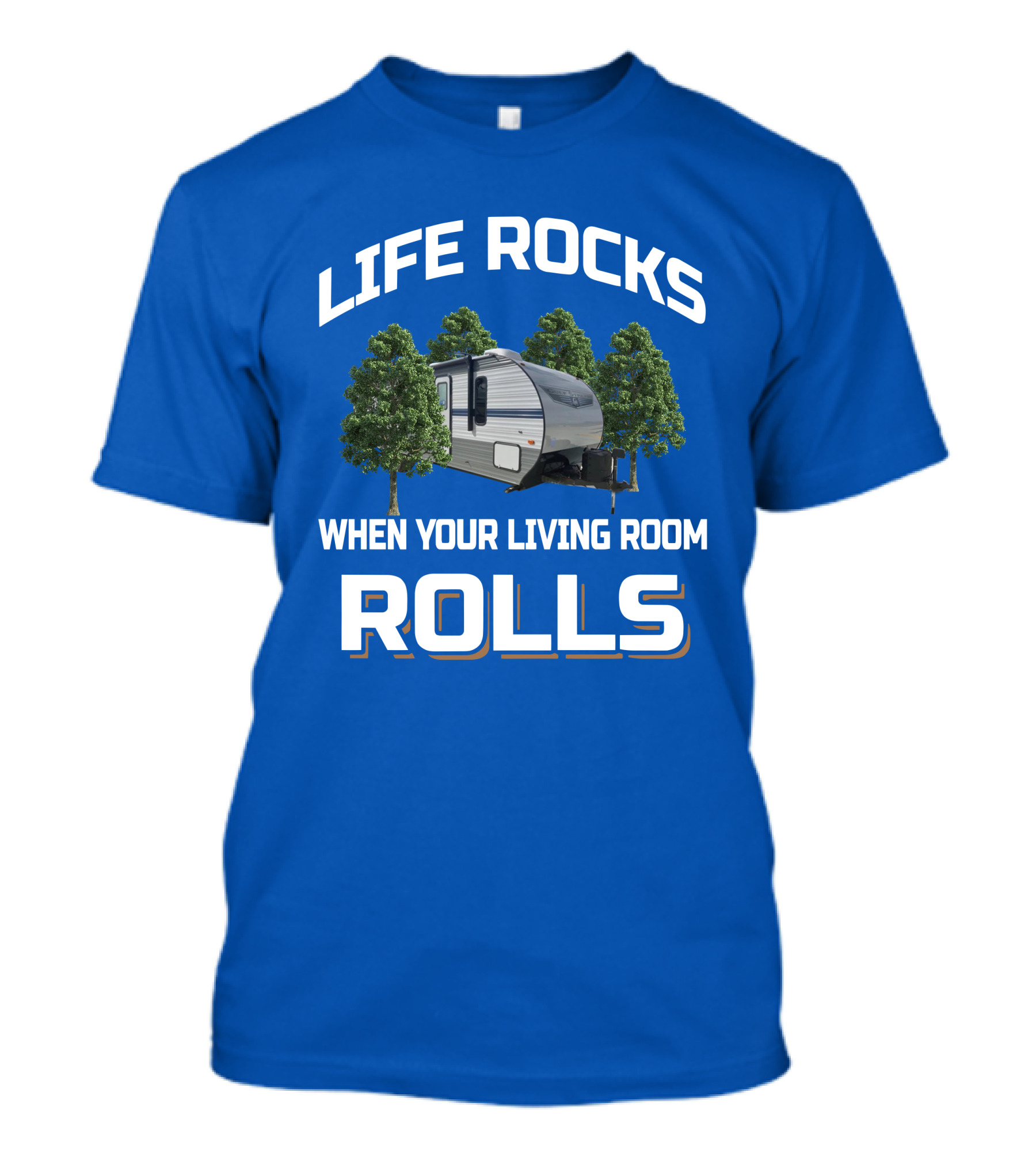 Life Rocks When Your Living Room Rolls Gulf Stream Ameri Lite T-Shirt