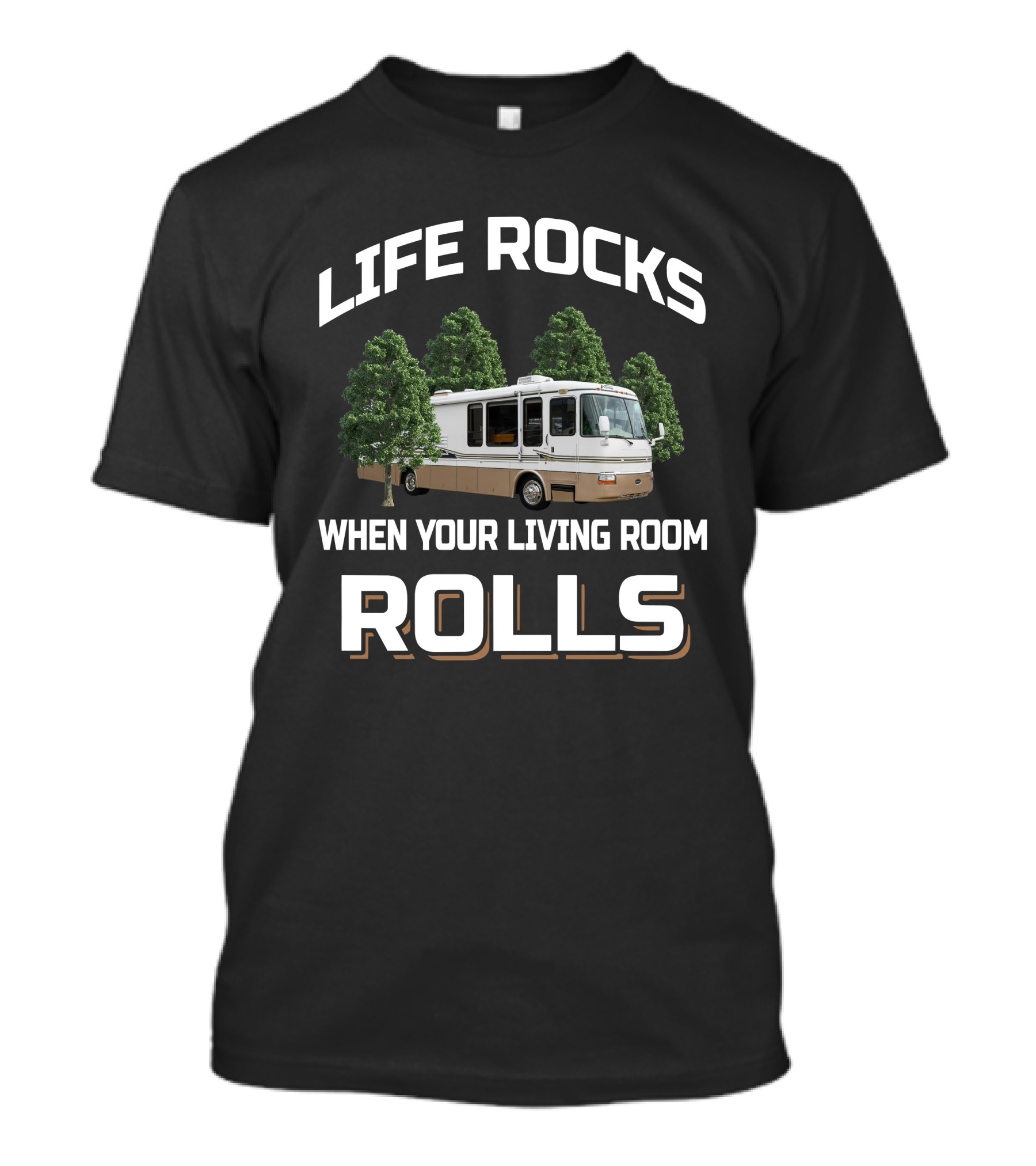 LIFE ROCKS WHEN YOUR LIVING ROOM ROLLS Rexhall RV T-Shirt