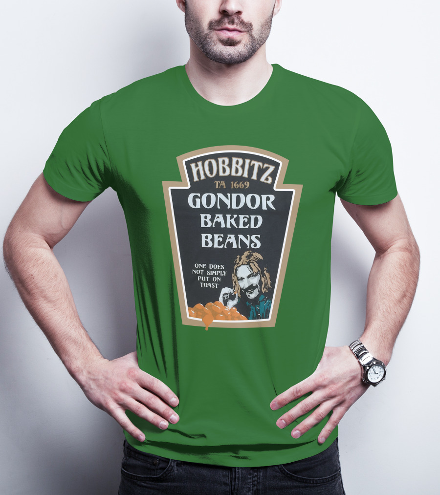 Hobbitz Gondor Baked Beans One Does Not Simply Put On Toast T-Shirt