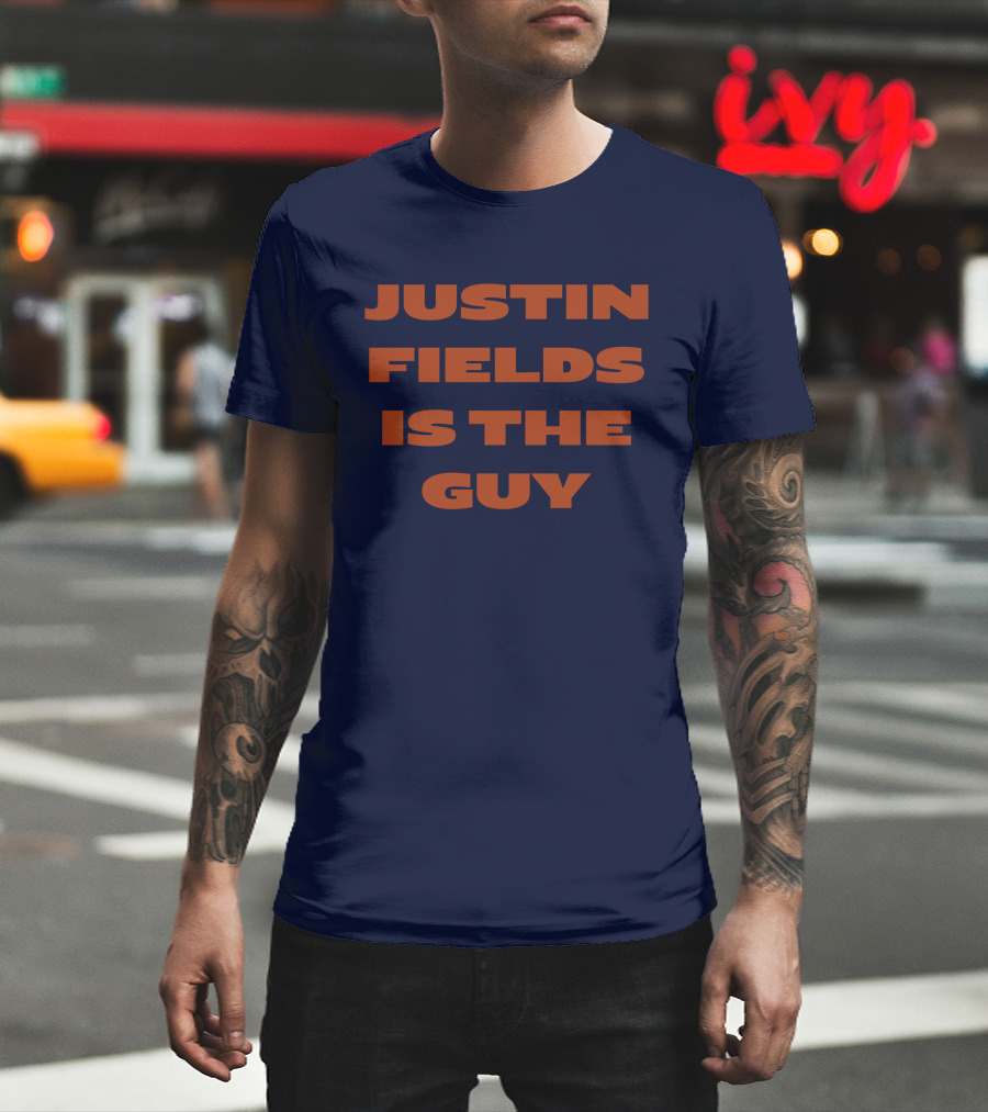Justin Fields Is The Guy T-Shirt