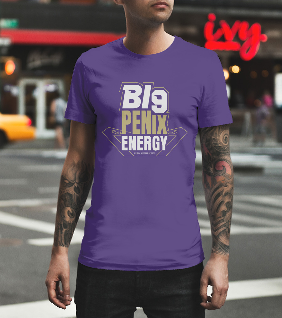 Big Penix Energy Simply Seattle Sports T-Shirt