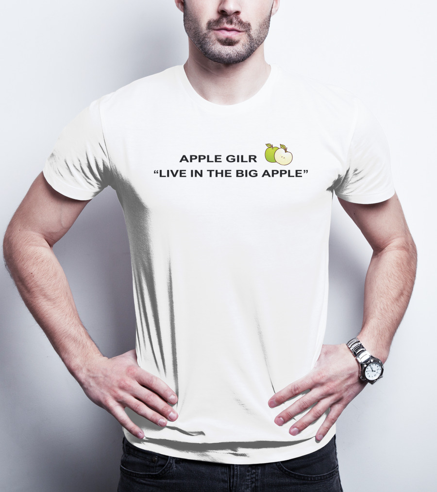 Apple Gilr Live In The Big Apple With Green And Sliced Apple T-Shirt