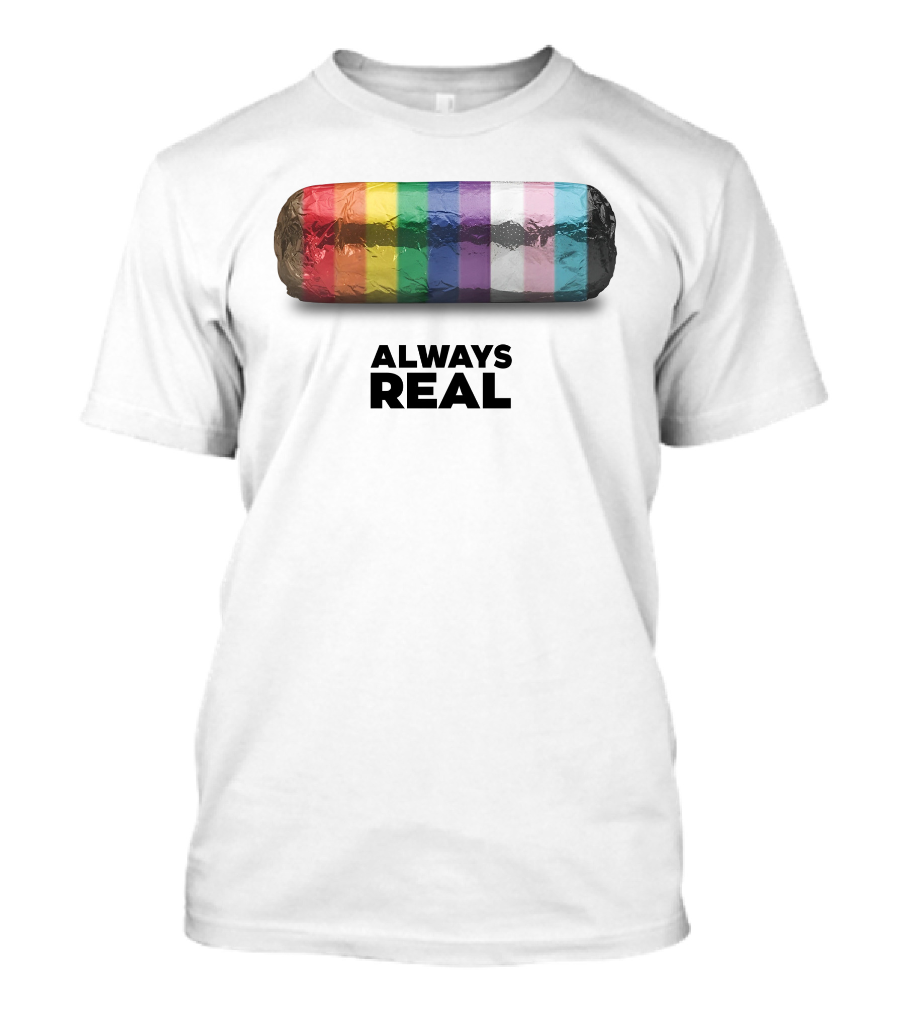 Always Real Burrito Colors T-Shirt