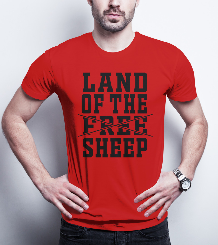 Land Of The Crossed Out Free Sheep T-Shirt