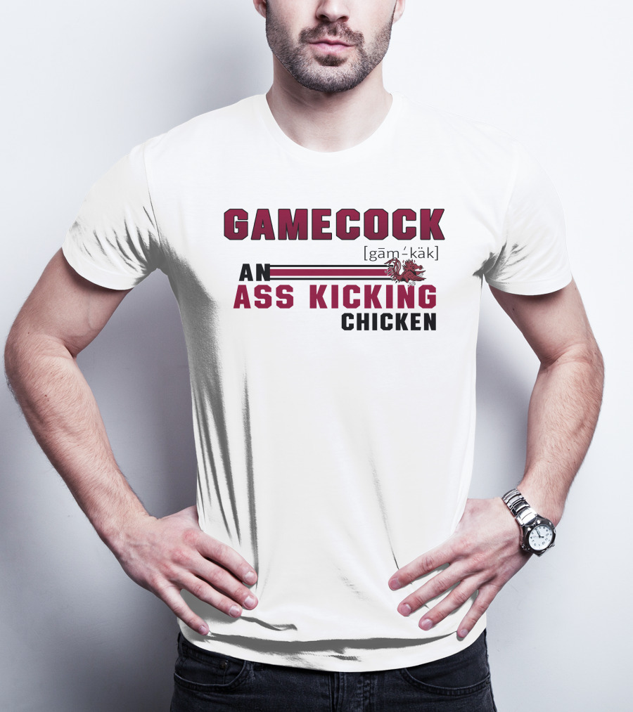 Gamecock Ass Kicking Chicken Rooster Mascot Gam-käk Definition T-Shirt