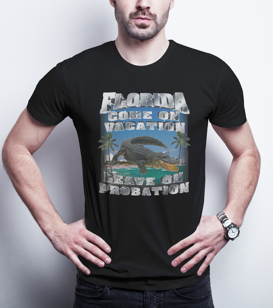 Florida Come On Vacation Leave On Probation Alligator Palm Trees Beach Scene T-Shirt