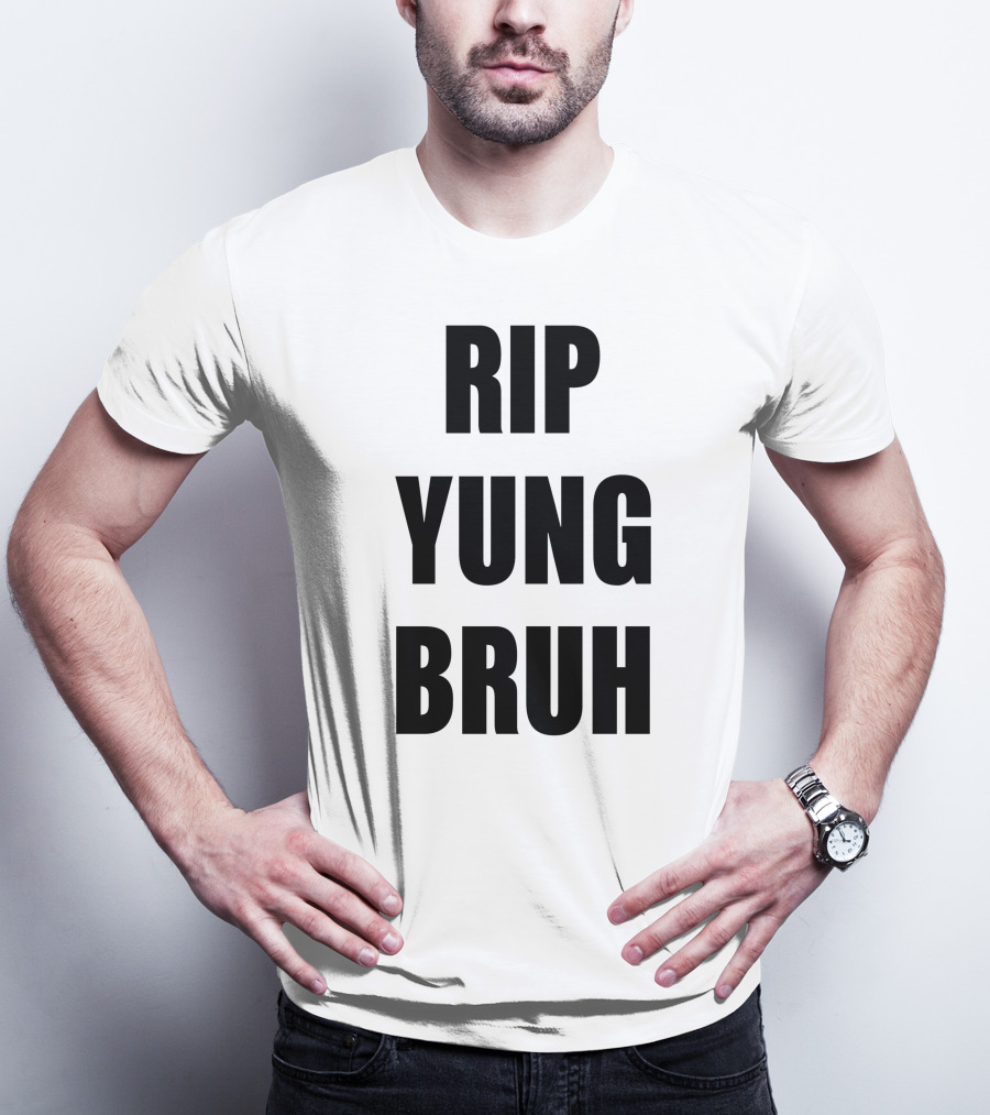 RIP Yung Bruh Lil Tracy T-Shirt