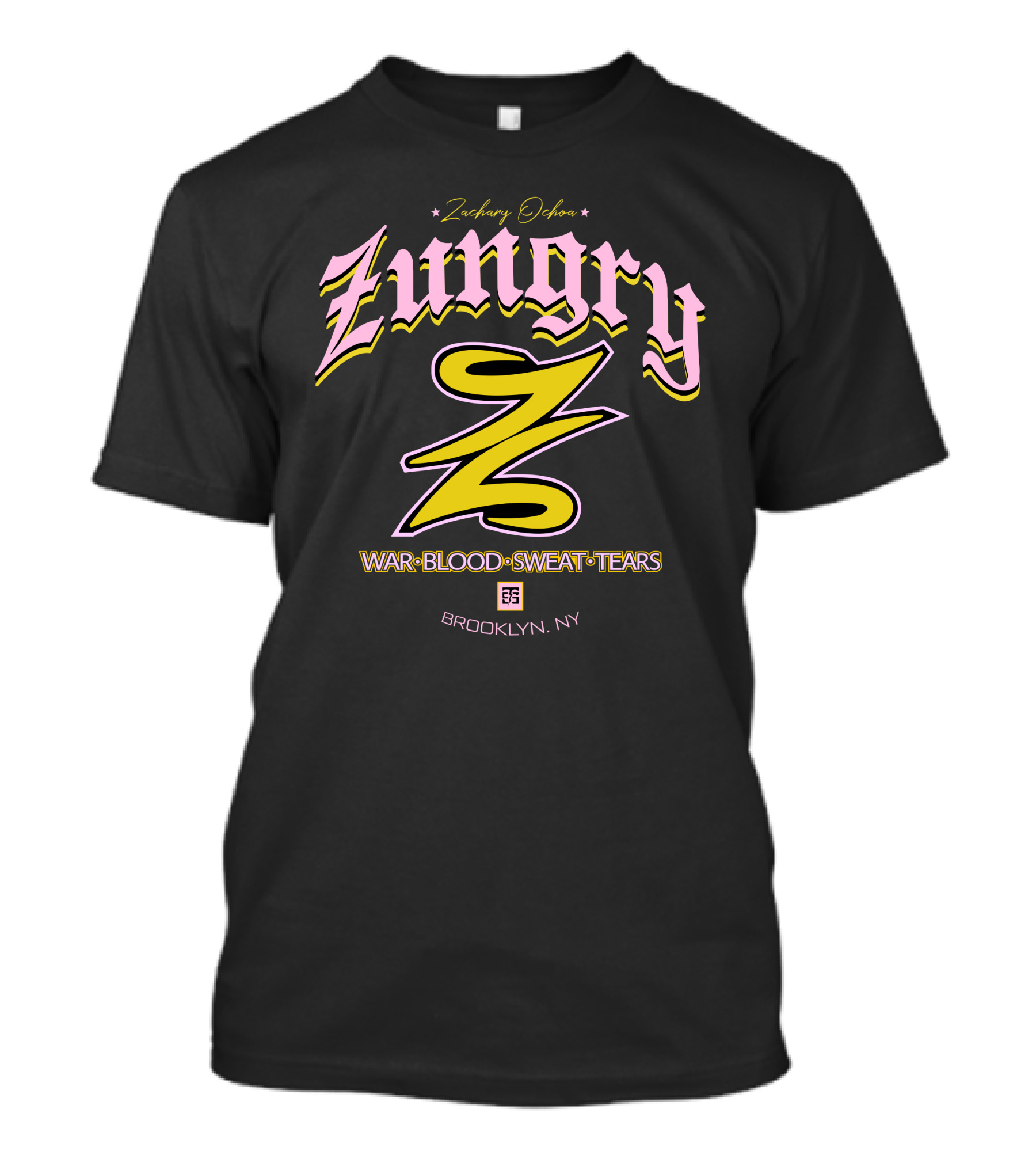 Zungry War Blood Sweat Tears Brooklyn NY Zachary Ochoa T-Shirt