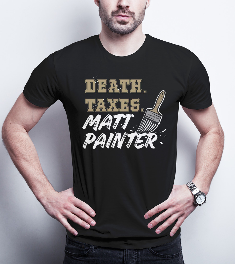 Death Taxes Matt Painter Jon Rothstein T-Shirt