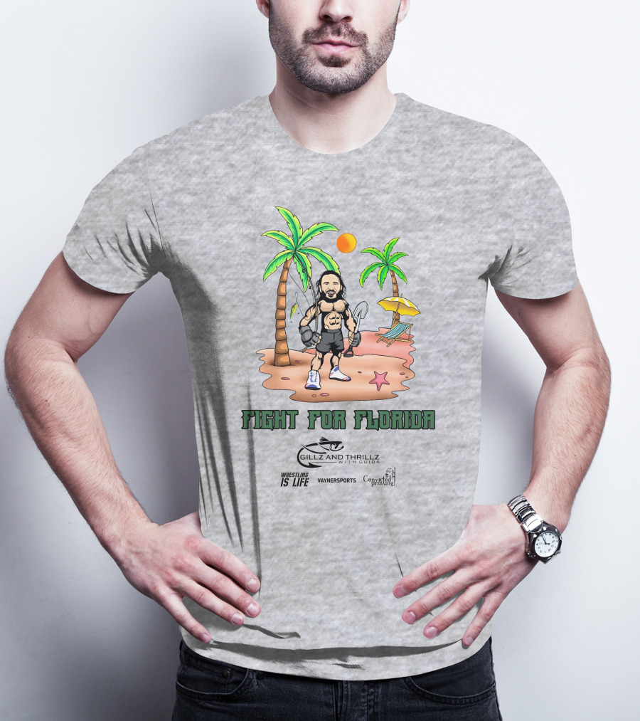 Fight For Florida Wrestling Is Life With VaynerSports Guida Gillz And Thrillz T-Shirt