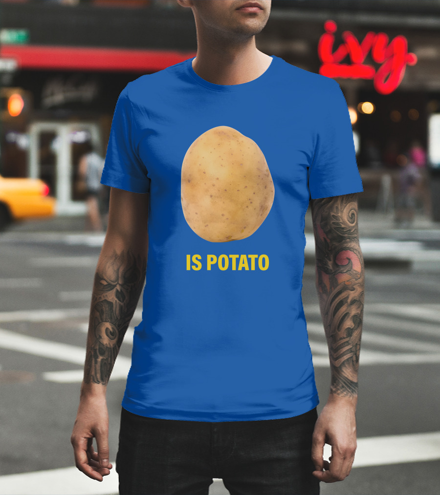 Stephen Colbert Is Potato Is Potato T-Shirt