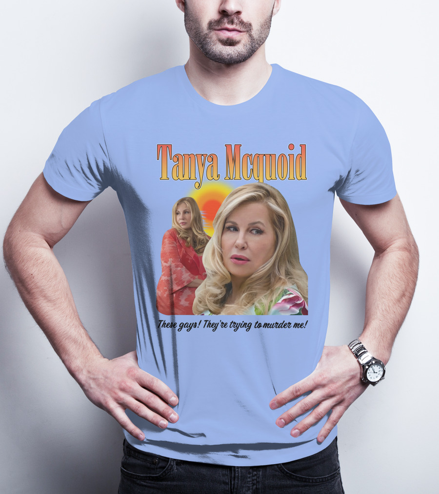 Tanya Mcquoid These Gays They're Trying To Murder Me Retro Sunset T-Shirt