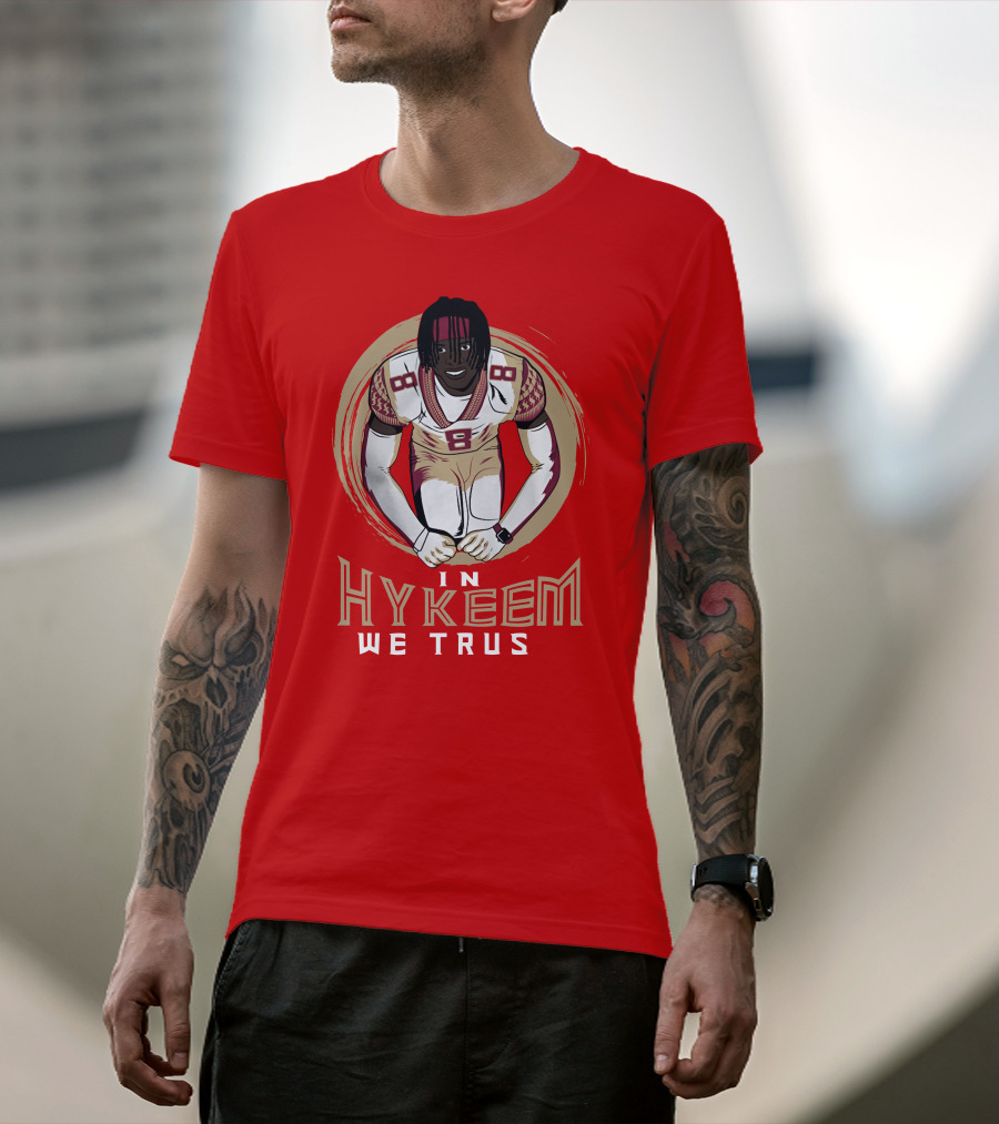 Hykeem Football Embrace Number 8 In Hykeem We Trust T-Shirt