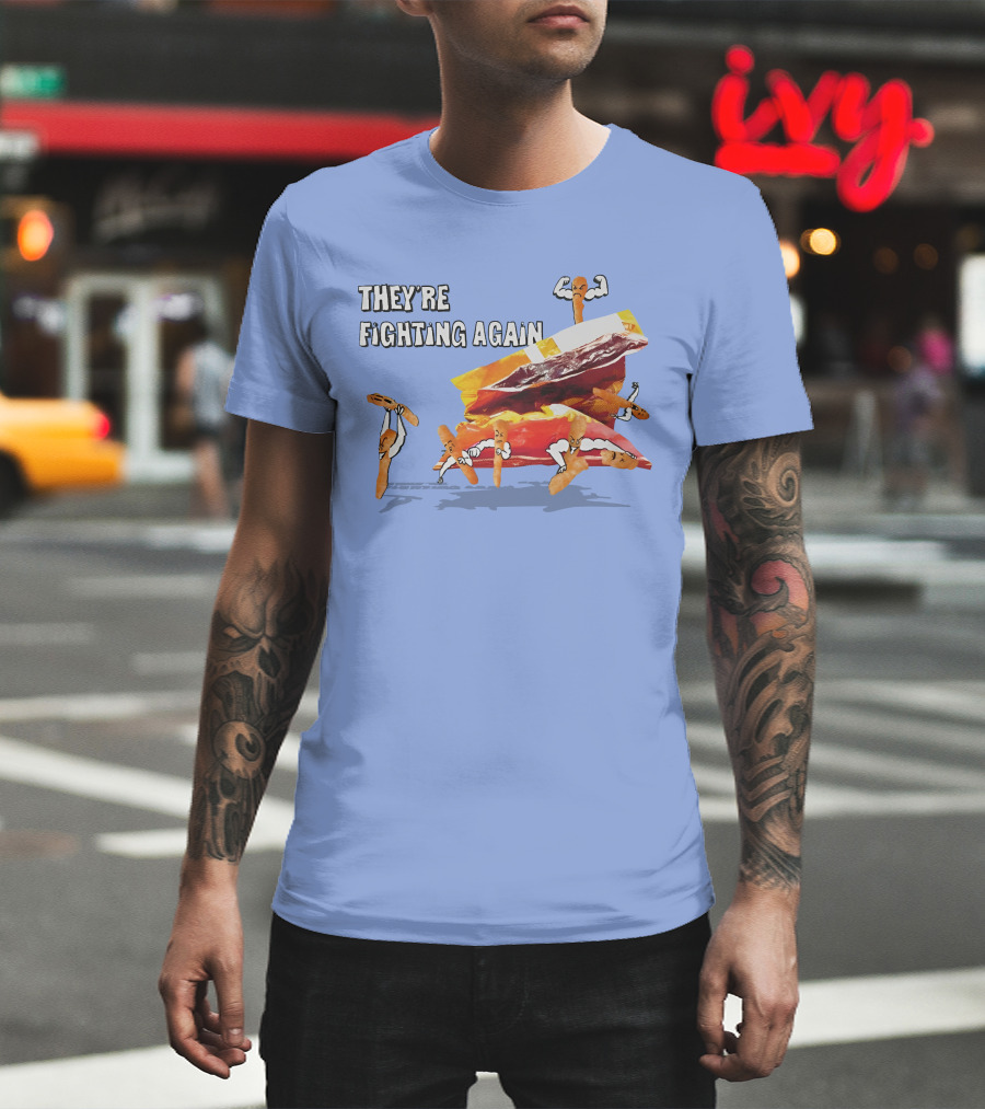 They're Fighting Again Pretzel Snack Showdown Fun T-Shirt
